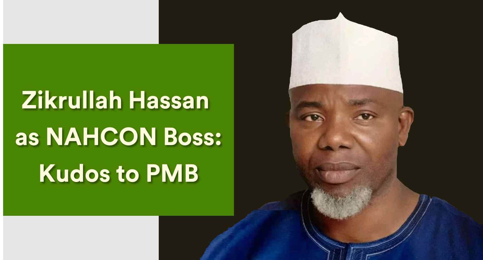 Zikrullah Hassan as NAHCON Boss: Kudos… – MPAC Nigeria
