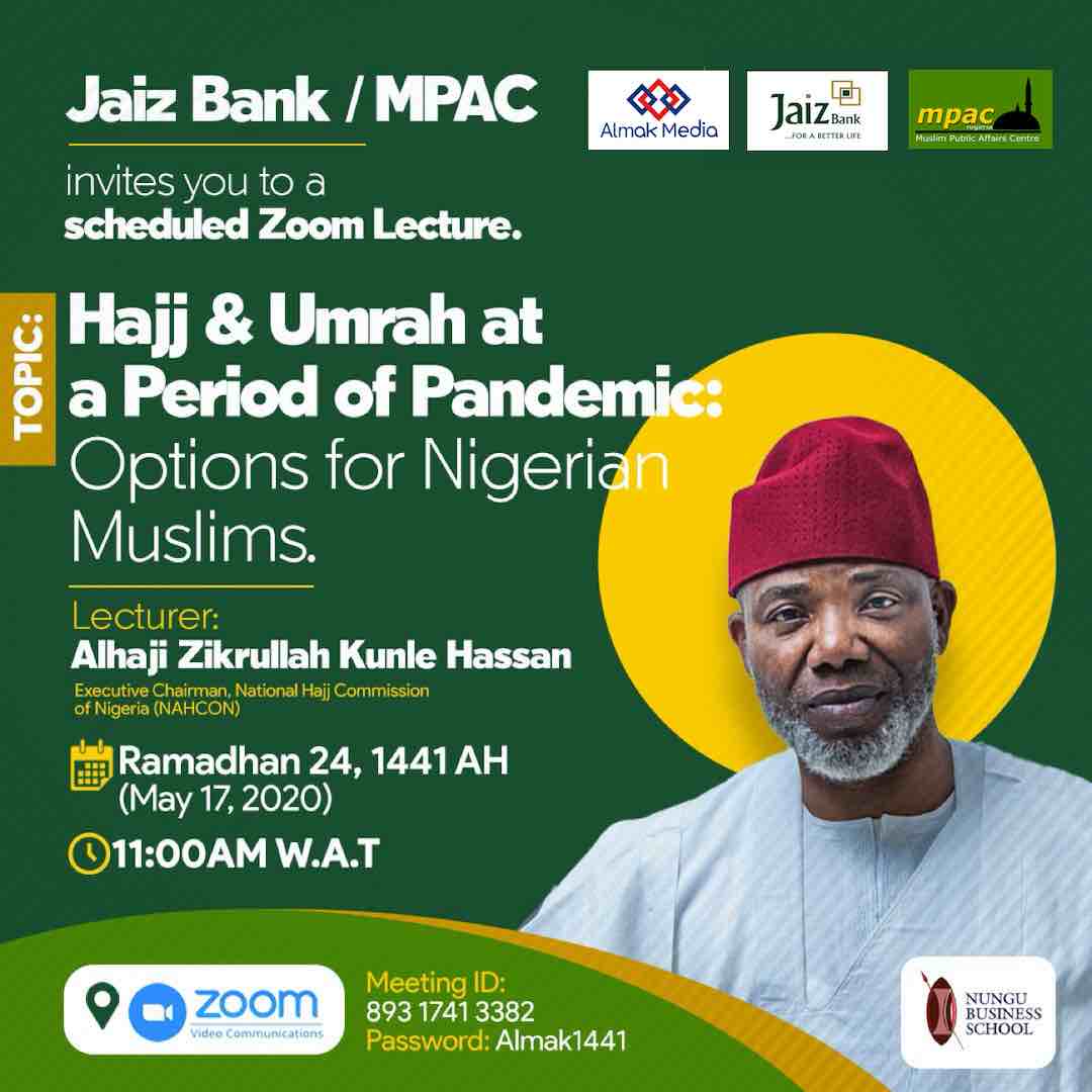 Jaiz, MPAC Host Webinar on Options for This Year’s Hajj – MPAC Nigeria